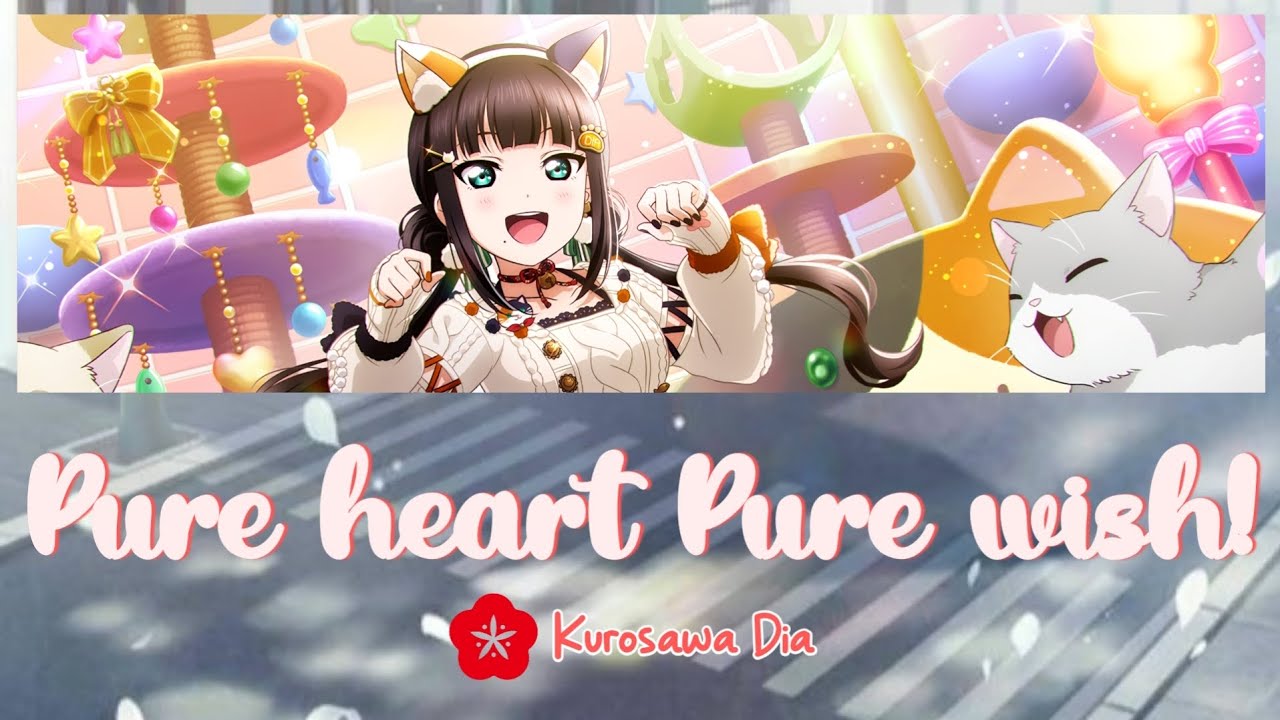Kurosawa Dia - Pure heart Pure wish (Kan, Rom, Eng) - YouTube