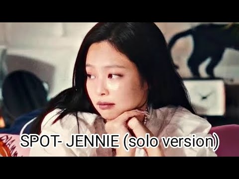 JENNIE- 'SPOT! (SOLO version) , 'official MV' - YouTube Music