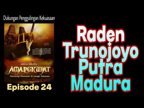 AMANGKURAT || Asal dan Silsilah Raden Trunojoyo (24) - YouTube
