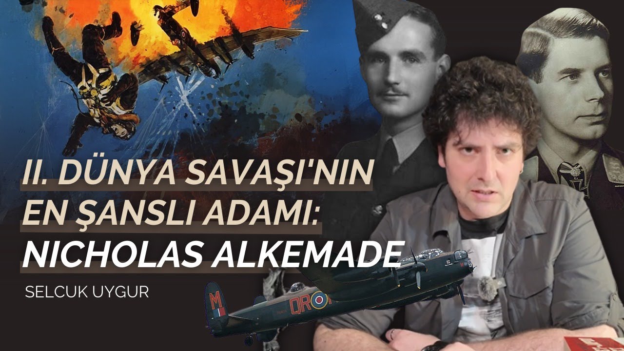 İkinci Dünya Savaşı'nın En Şanslı Adamı: Nicholas Alkemade - YouTube