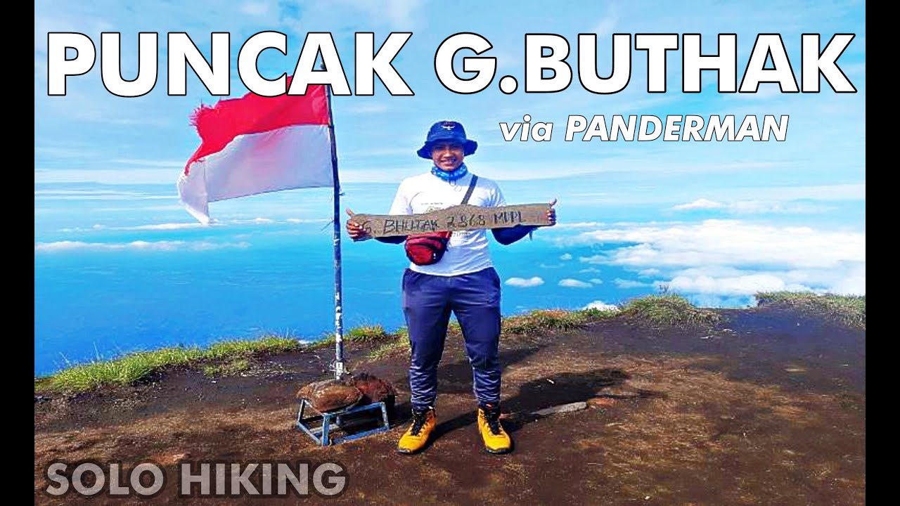 PENDAKIAN GUNUNG BUTHAK via PANDERMAN SOLO HIKING - JALUR YANG LANDAI ...