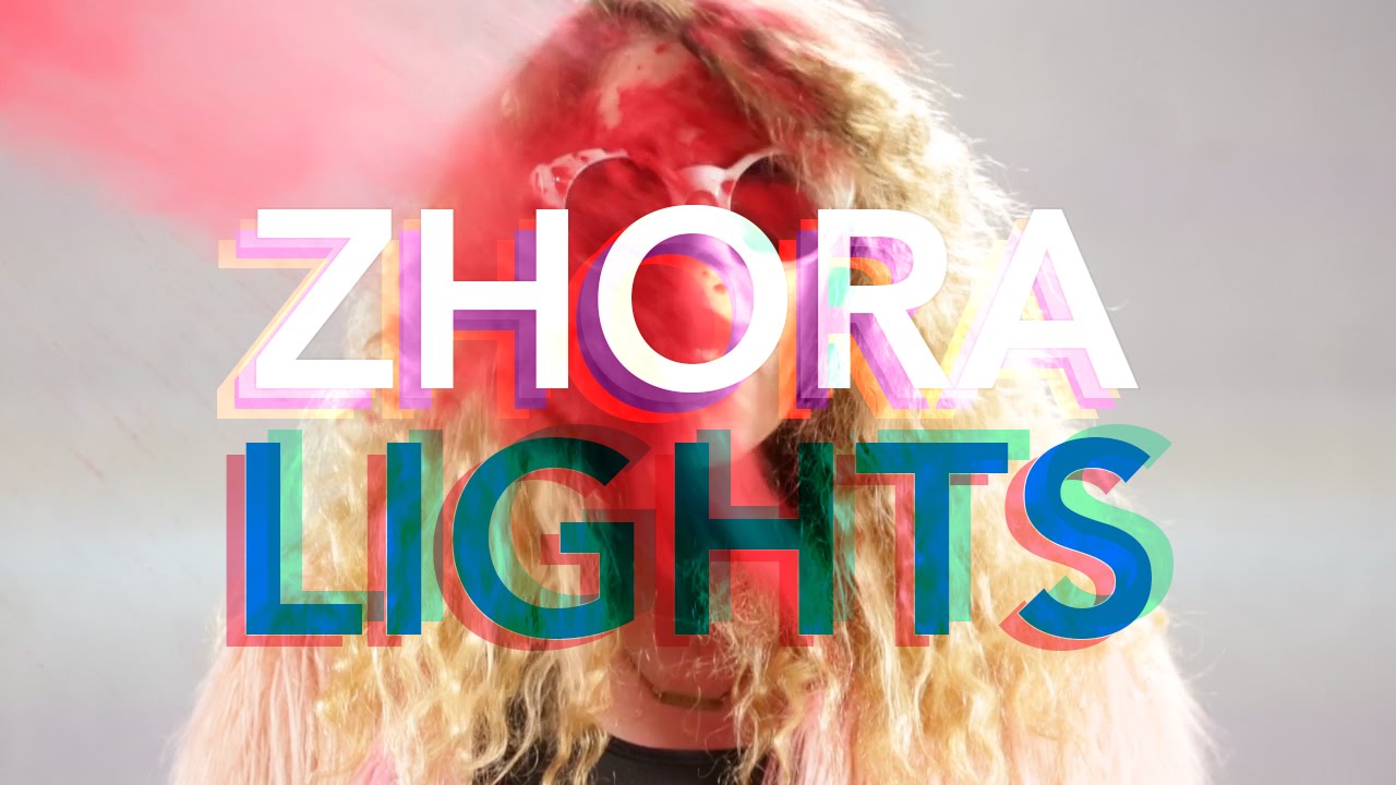 ZHORA "LIGHTS" [OFFICIAL MUSIC VIDEO] - YouTube