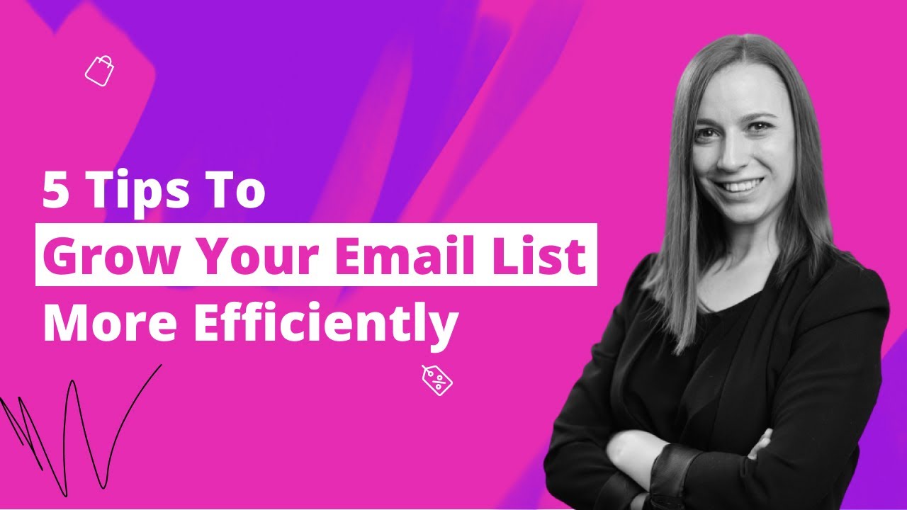 5 Quick Tips To Grow Your Email List More Efficiently - YouTube