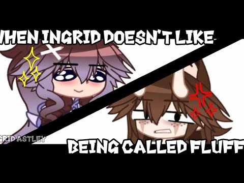 || When Ingrid doesn't like being called fluffy 😂 || FNF x gacha || FNF ...