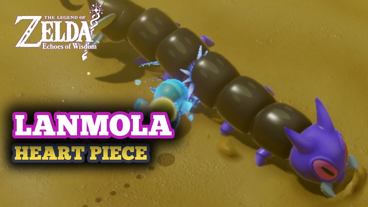 How to Defeat Lanmola in Zelda Echoes of Wisdom - Sand Worm Heart Piece ...