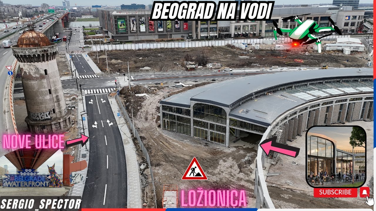 Beograd na vodi - Ložionica, spajanje ulica, Kula i mostic, radovi i ...