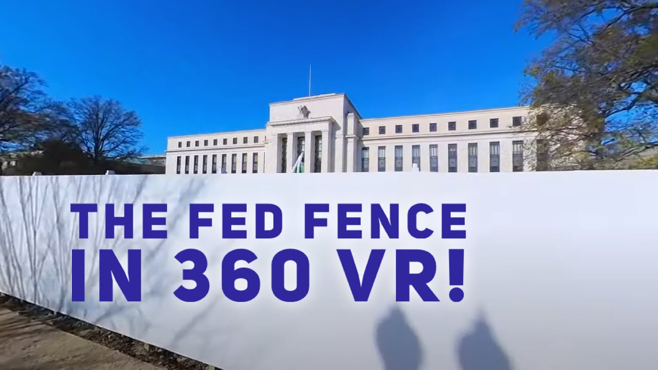The new fence at the Federal Reserve in 360 VR - YouTube