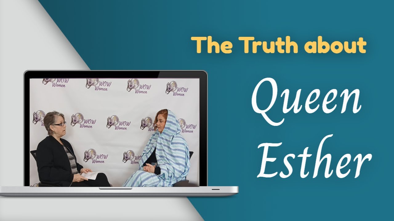 The Truth about Queen Esther - YouTube
