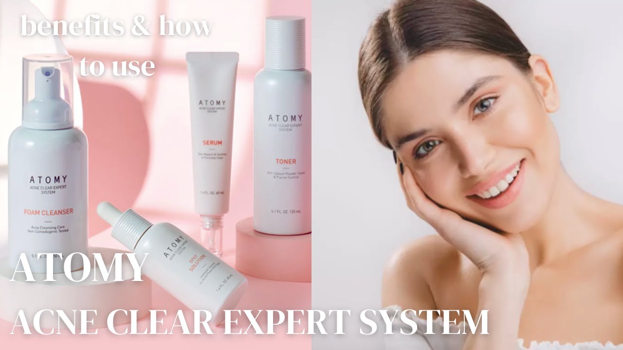Atomy Acne Clear Expert System - Benefits & How To Use (in Hindi ...