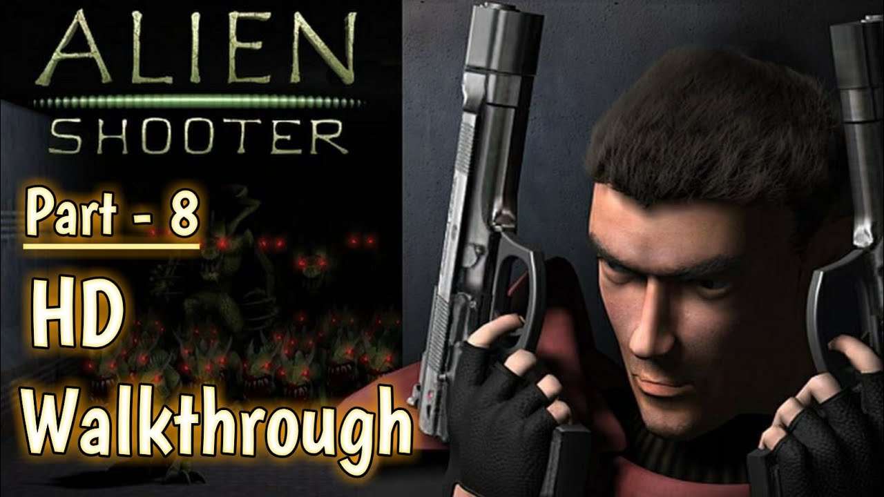 Alien Shooter (part - 8) PC | HD - YouTube