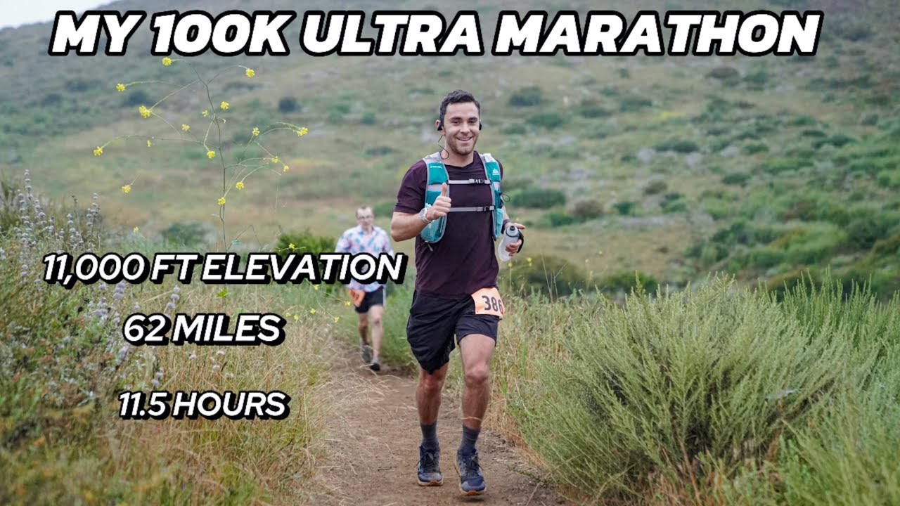 RACING MALIBU: ENDURING MY 100K ULTRA MARATHON - YouTube