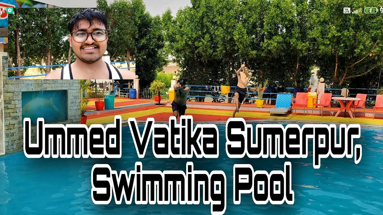 Ummed Vatika Sumerpur| Swimming pool vlog - YouTube
