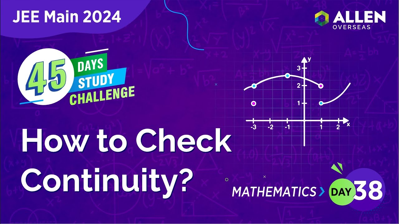 How to Check Continuity | Day 38 | 45-Day Study Challenge by ALLEN ...