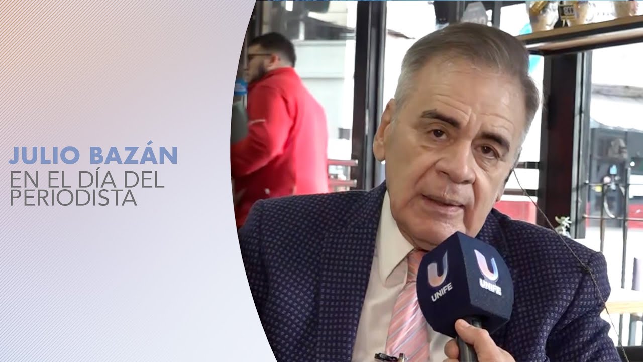 Celebramos este día del periodista entre anécdotas con Julio Bazán ...