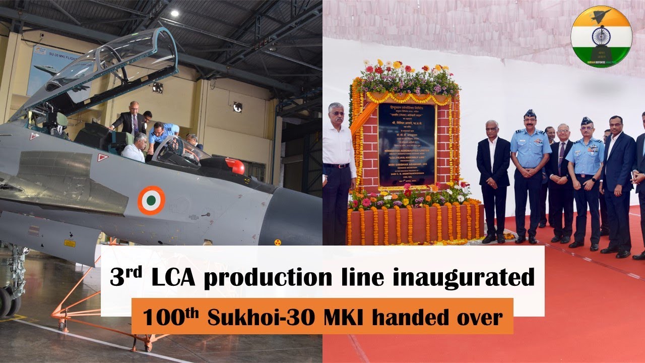 HAL inaugurated 3rd assembly complex for LCA Tejas & handed over 100th ...