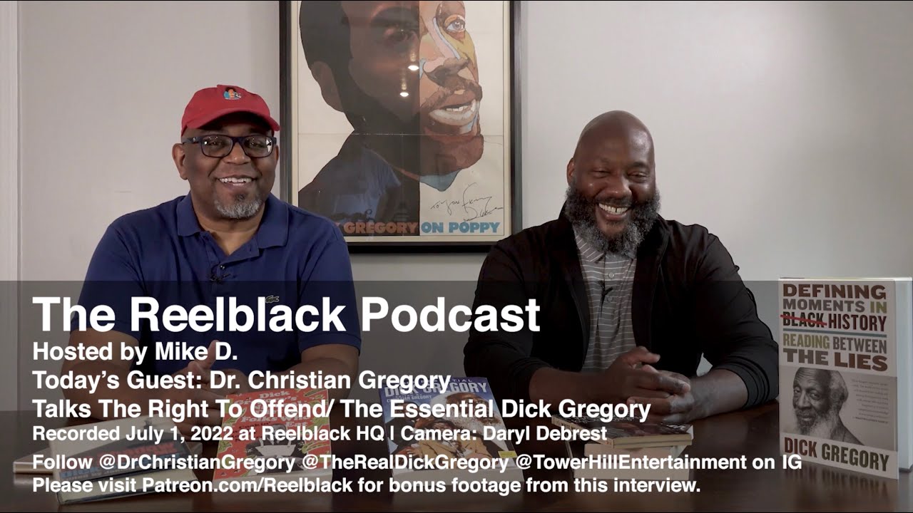 The Reelblack Podcast - Dr. Christian Gregory (2022) | executor of the ...