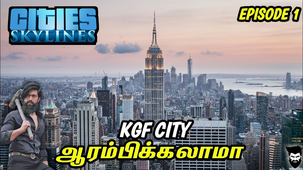 I BUILD MY OWN KGF City Skylines Tamil | Immortal Prince | Tamil #1 ...