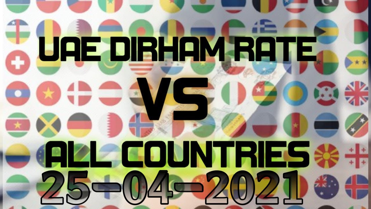 25 04 2021 UAE CURRENCY EXCHANGE RATES TODAY YouTube 25-04-2021-uae-currency-exchange-rates-today-youtube