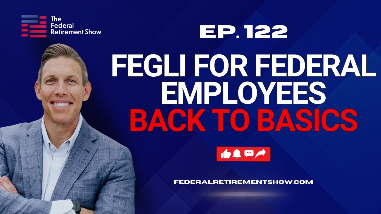 Back to Basics – FEGLI for Federal Employees - YouTube