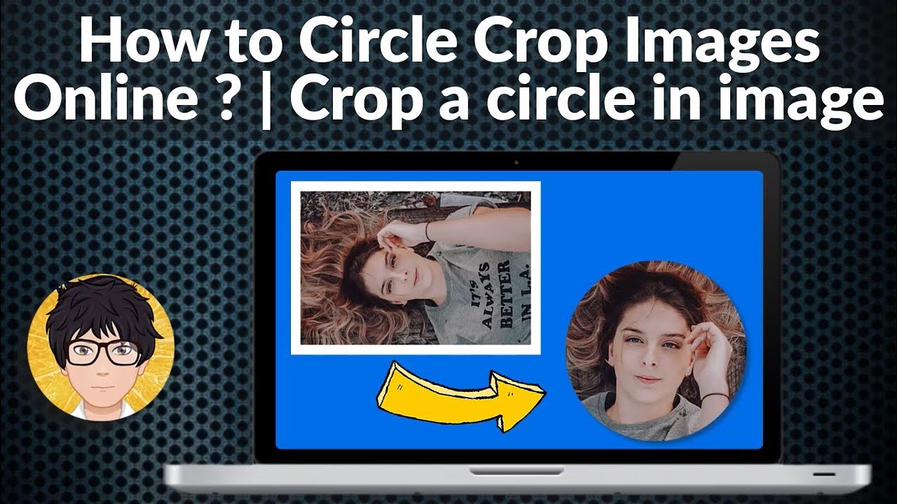 how to Circle Crop Images | how to circle a image | crop image in ...