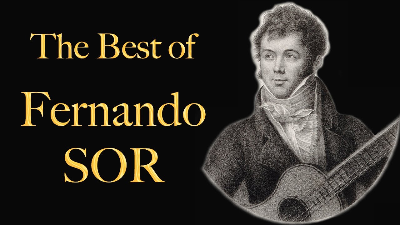 The Best of Fernando Sor - Classical Guitar - YouTube