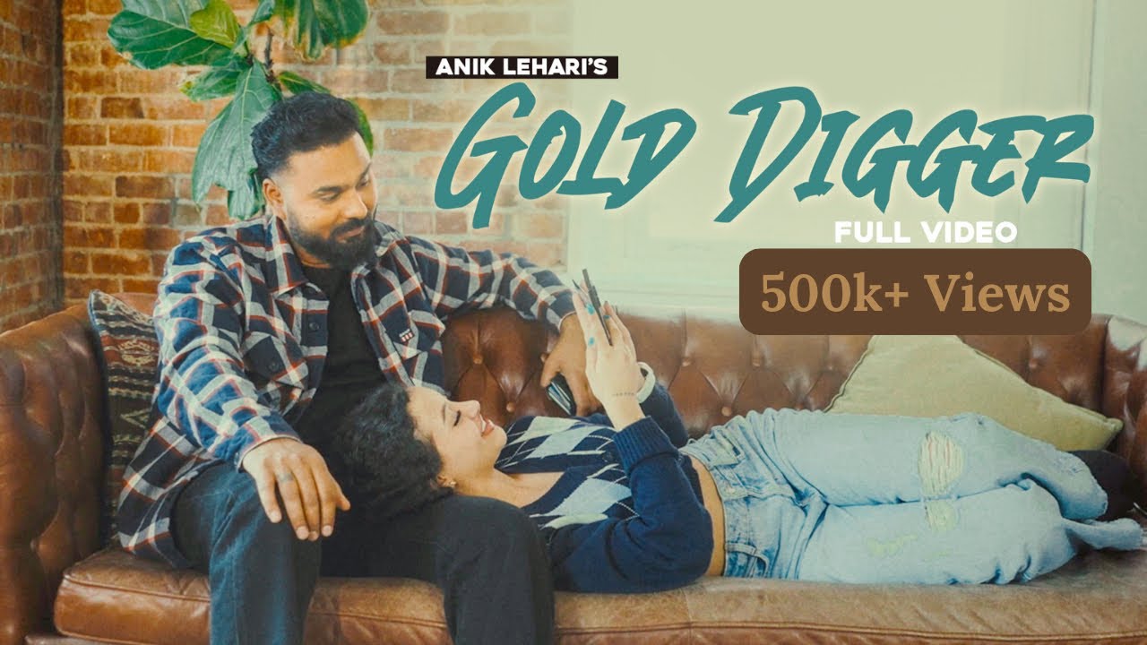 Anik Lehari - Gold Digger (Official Music Video) | 3k Films - YouTube