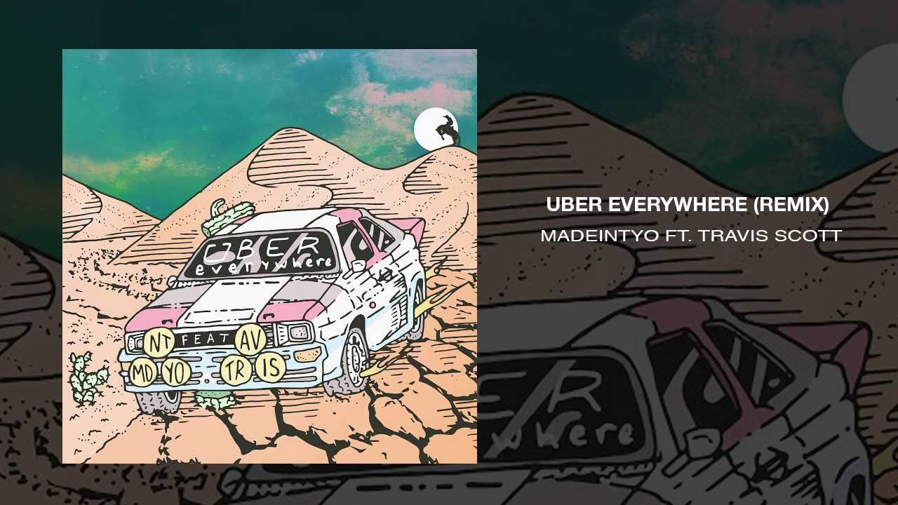 Madeintyo - ''Uber Everywhere" (remix) Ft. Travis Scott [Audio] - YouTube