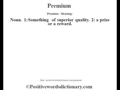 Premium definition | Premium meaning - YouTube