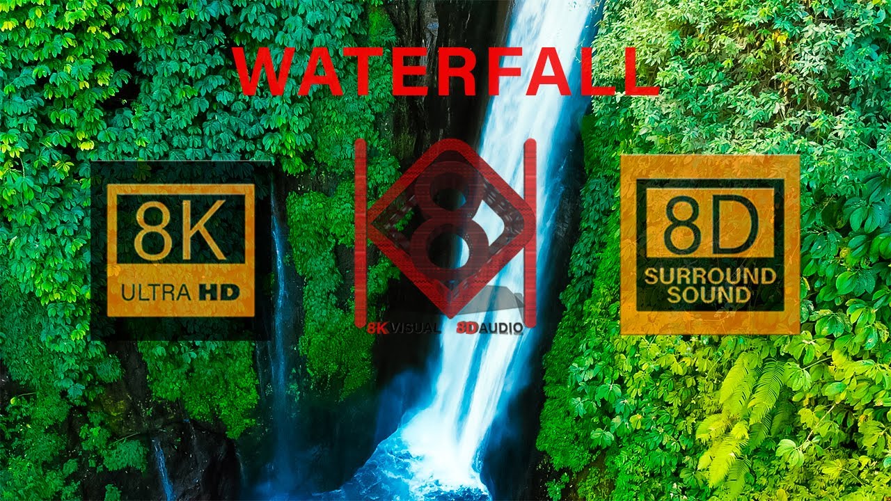 WATERFALL From Around The World In 8K Video Ultra HD With 8D Relaxing ...