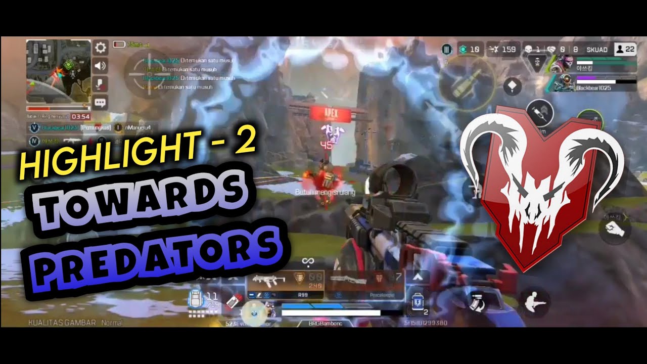 HIGHLIGHT - 2 TOWARDS PREDATORS /APEX MOBILE - YouTube