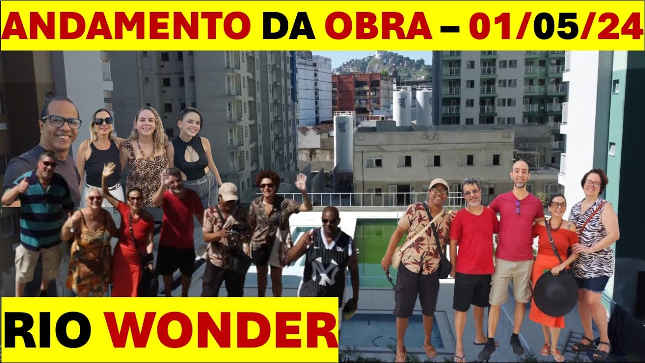 RIO WONDER - ANDAMENTO DA OBRA - 01/05/24 - 11:50 - YouTube