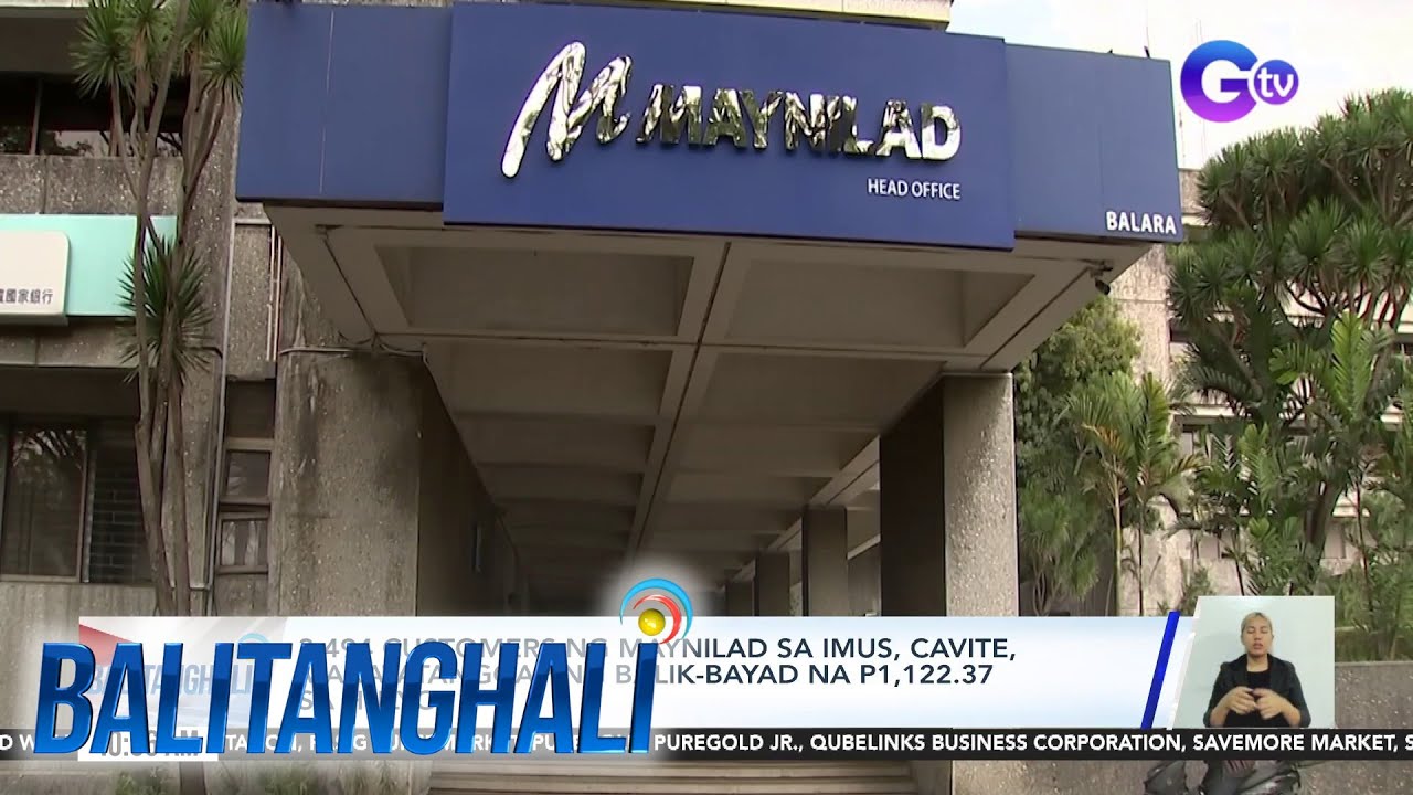 3,494 customers ng Maynilad sa Imus, Cavite, makatatanggap ng balik ...