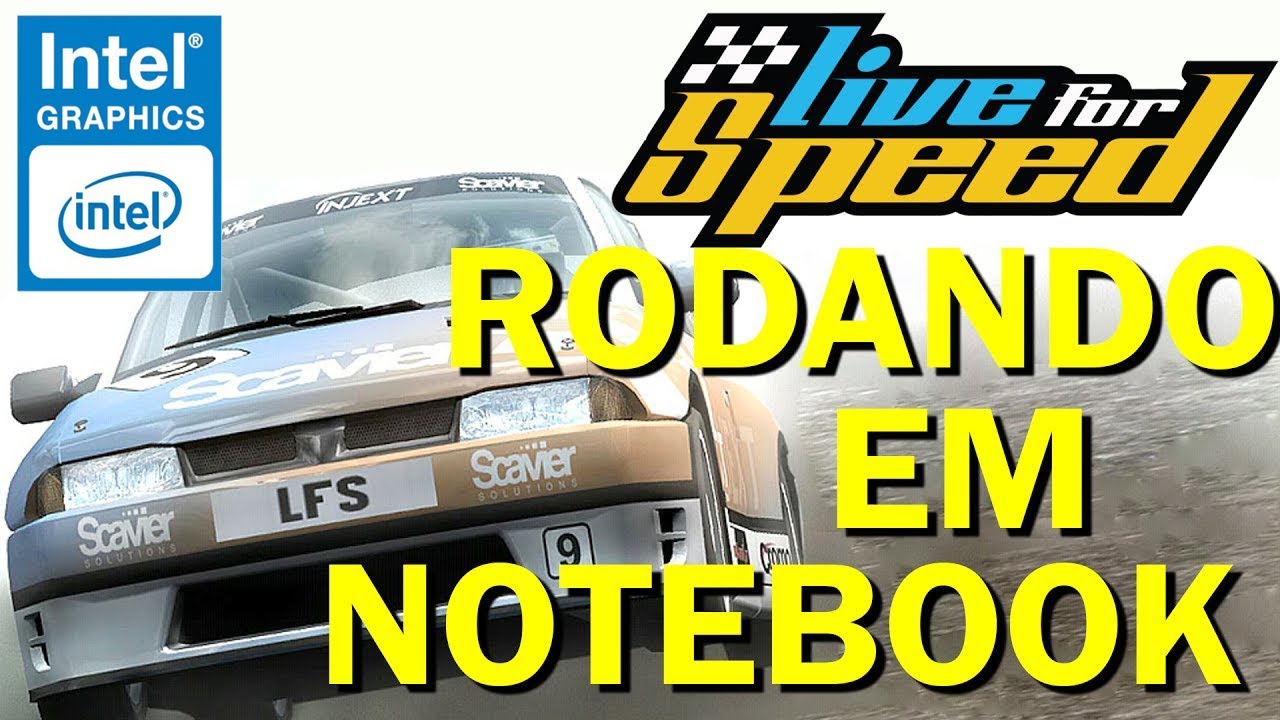 Live For Speed Rodando Em Notebook - YouTube