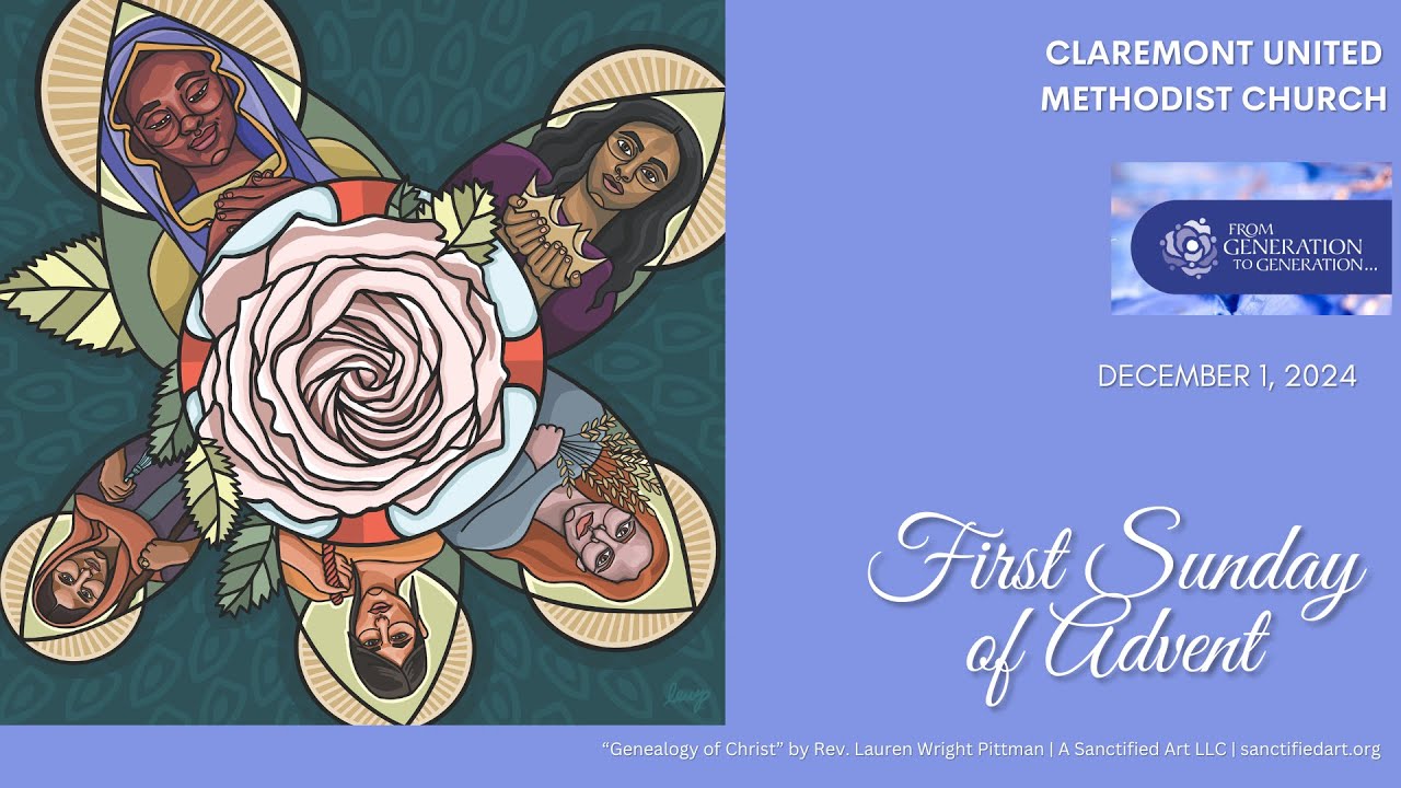 First Sunday of Advent | Claremont UMC - YouTube
