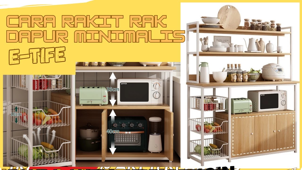 RAKIT RAK DAPUR MINIMALIS E-TIFE QD8116-04 #ihsanvlog - YouTube