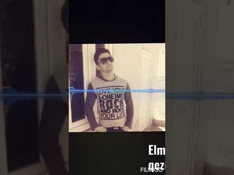 Elmin hesret qezel 2020