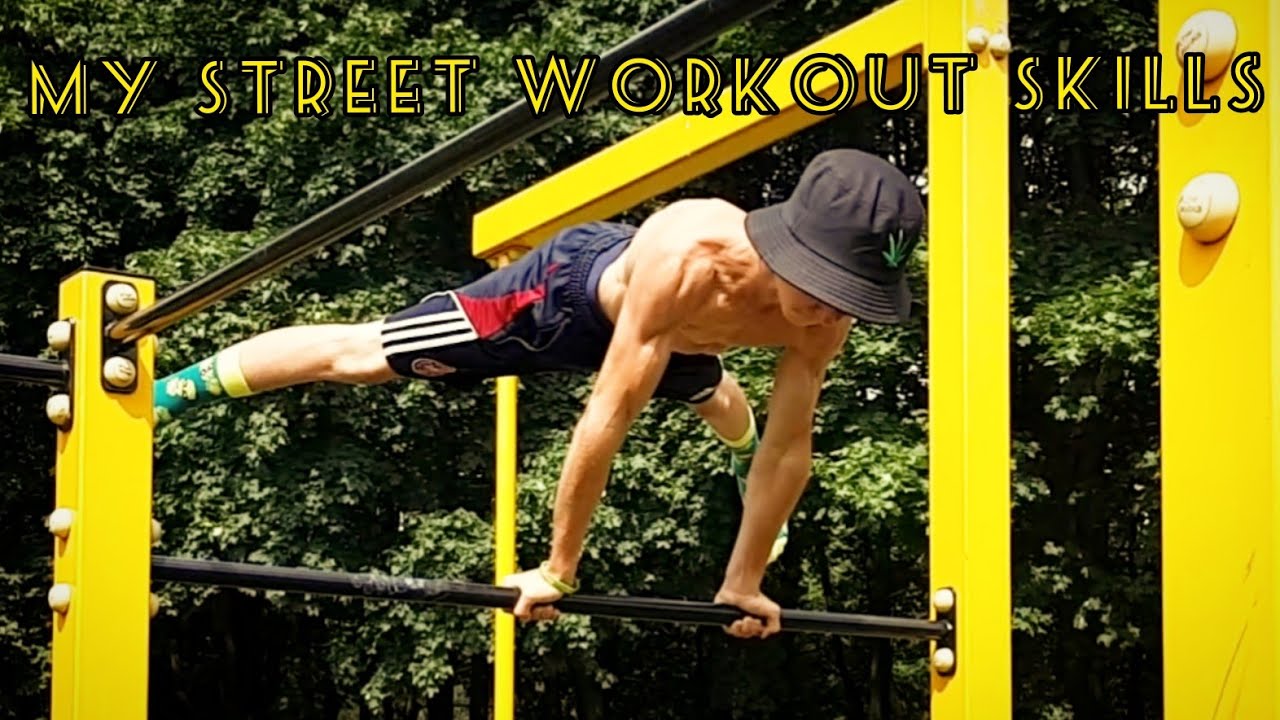 My street workout skills - YouTube