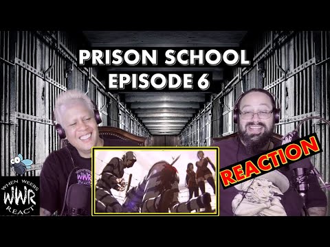 Weebs React to PRISON SCHOOL (Episode 6) **REACTION**