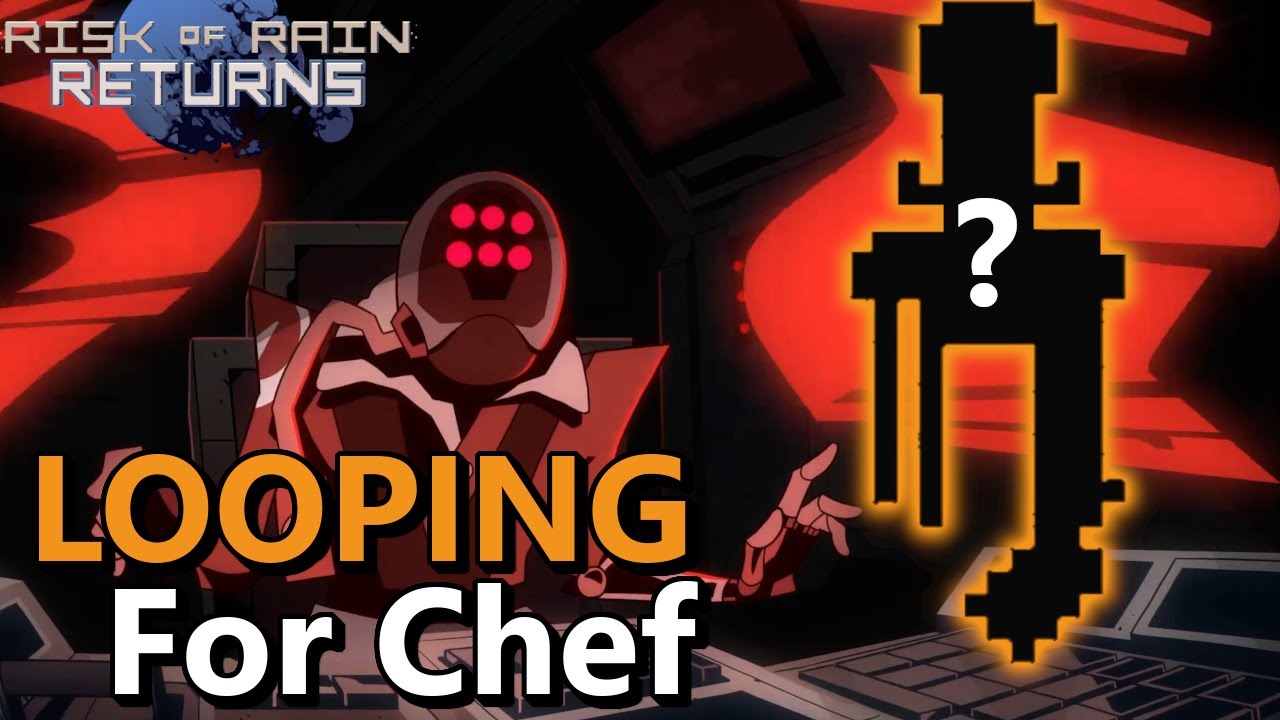 Searching for Chef In Monsoon Loops | Risk of Rain Returns Lets Play ...