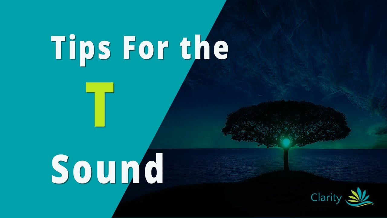 Tips for Pronouncing the 'T' Sound in American English - YouTube