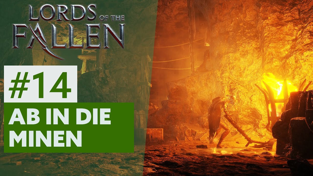 Lords of the Fallen #14 | AB IN DIE MINEN - YouTube