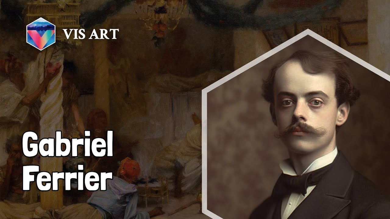 Who is Gabriel Ferrier｜Artist Biography｜VISART - YouTube