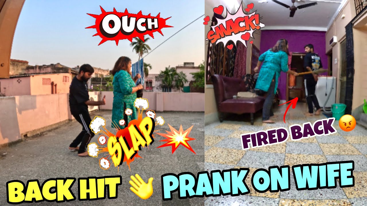 Back Hit Prank On Wife👋Hit on wife back🤪| 24 hours romantic prank on ...
