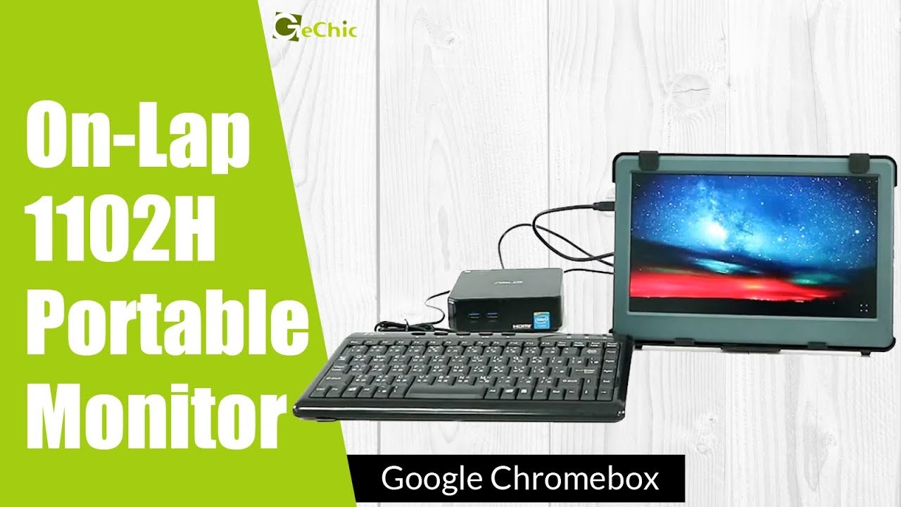 GeChic How to Set Up a Chromebox Portable Cloud PC with On-Lap 1102H ...