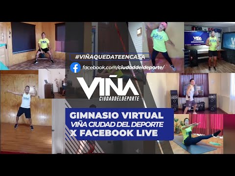 Gimnasio Virtual Viña Ciudad Del Deporte por Facebook Live