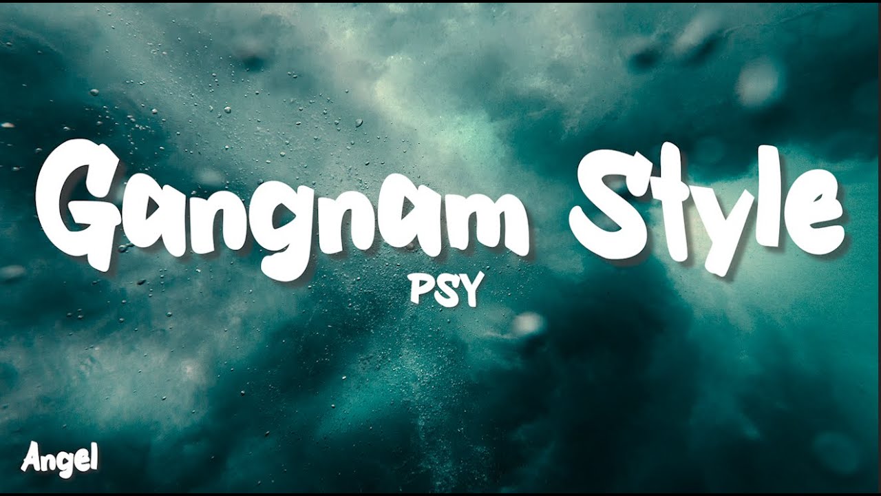 Psy - Gangnam Style - Lyrics - YouTube