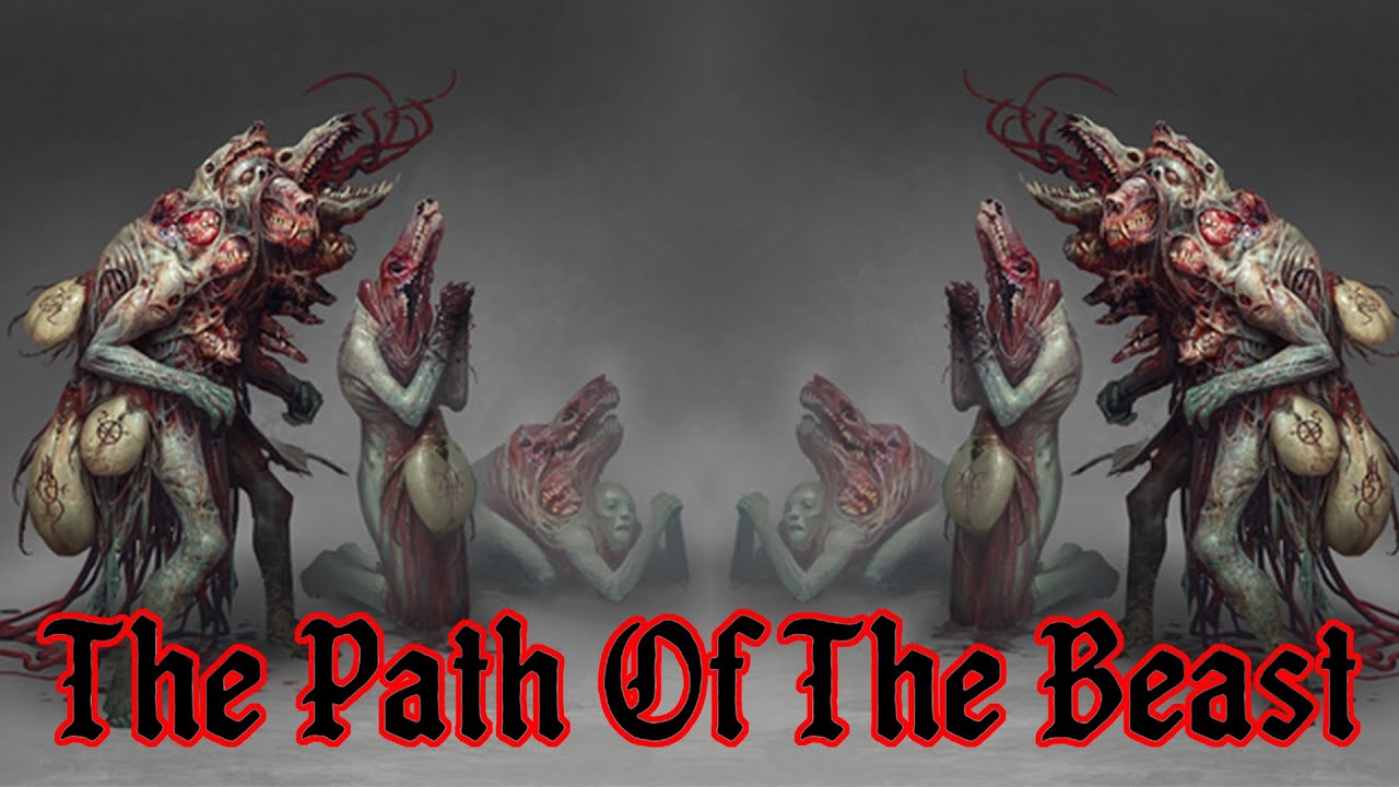 The Path Of The Beast : Followers Of The Ancient Ways | The World Of ...