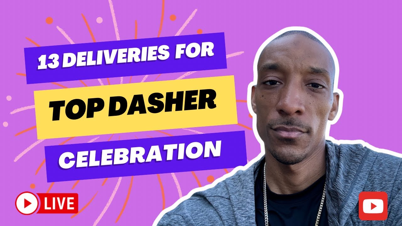 13 Deliveries to Top Dasher! Will we hit the DoorDash bag today? - YouTube
