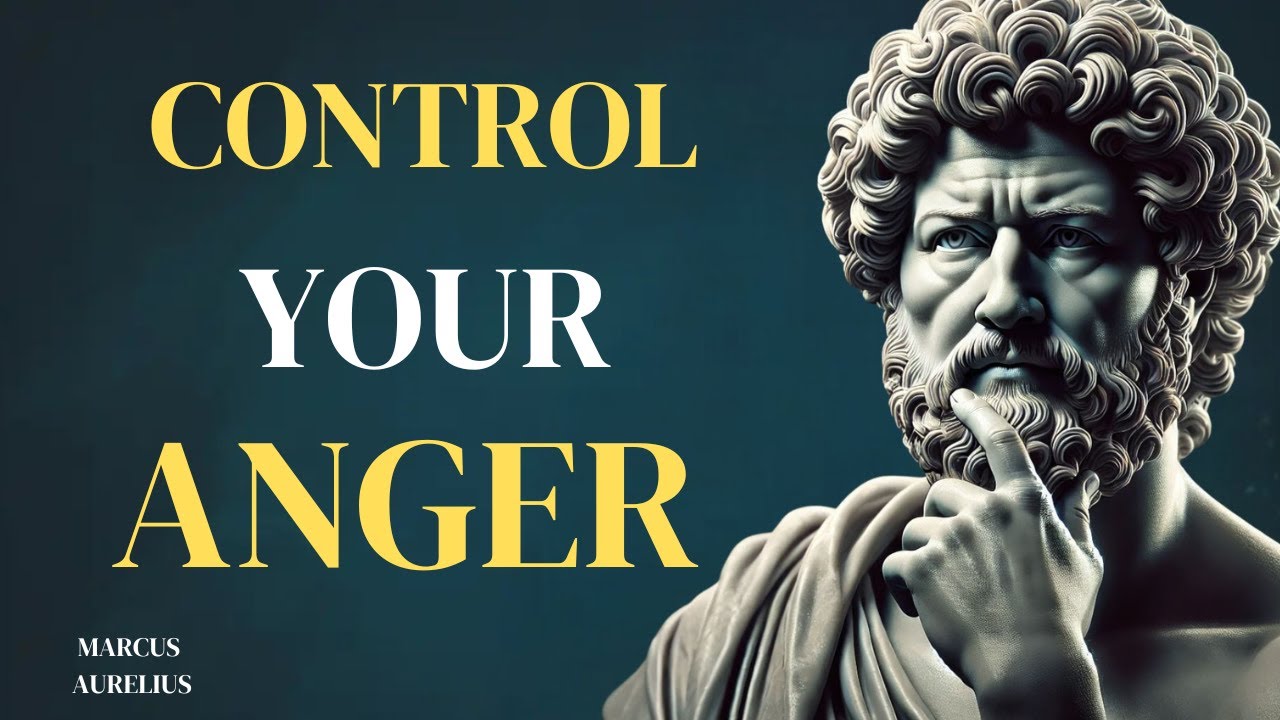 Complete Guide to Controlling Your Anger | Stoicism - YouTube