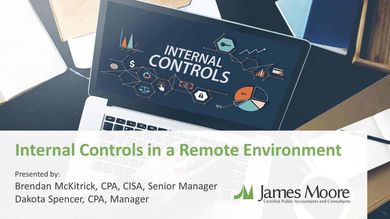 2020 Government Summer CPE Series: Internal Controls in a Remote ...